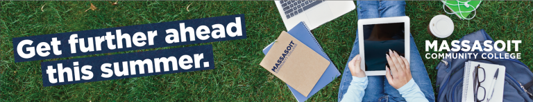 Summer Classes at Massasoit - Massasoit Community College